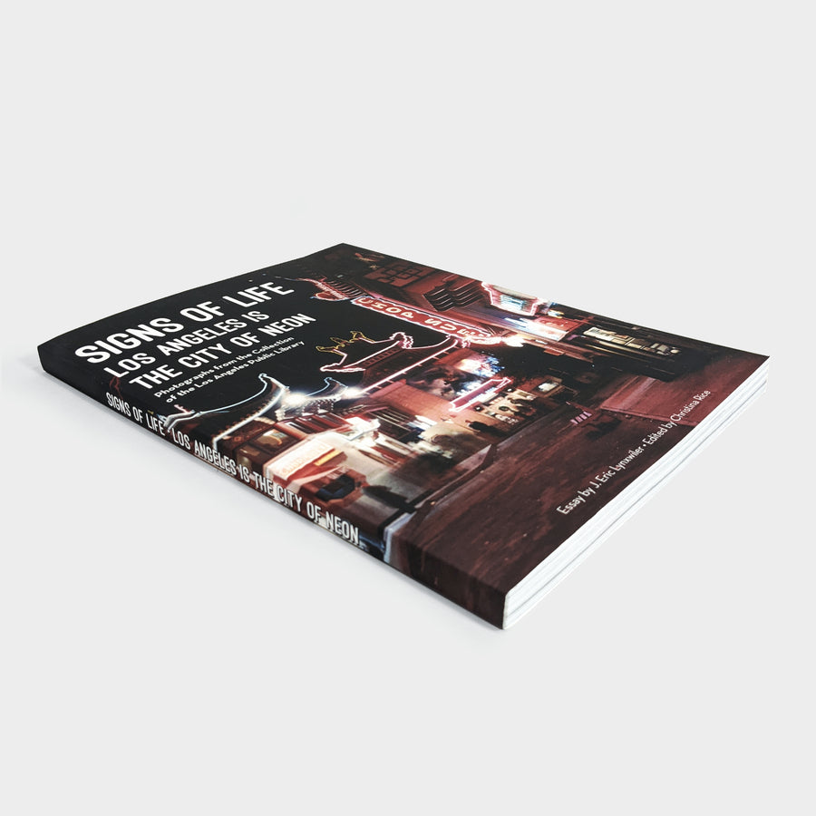 Signs of Life: Los Angeles Is the City of Neon – The Library Store